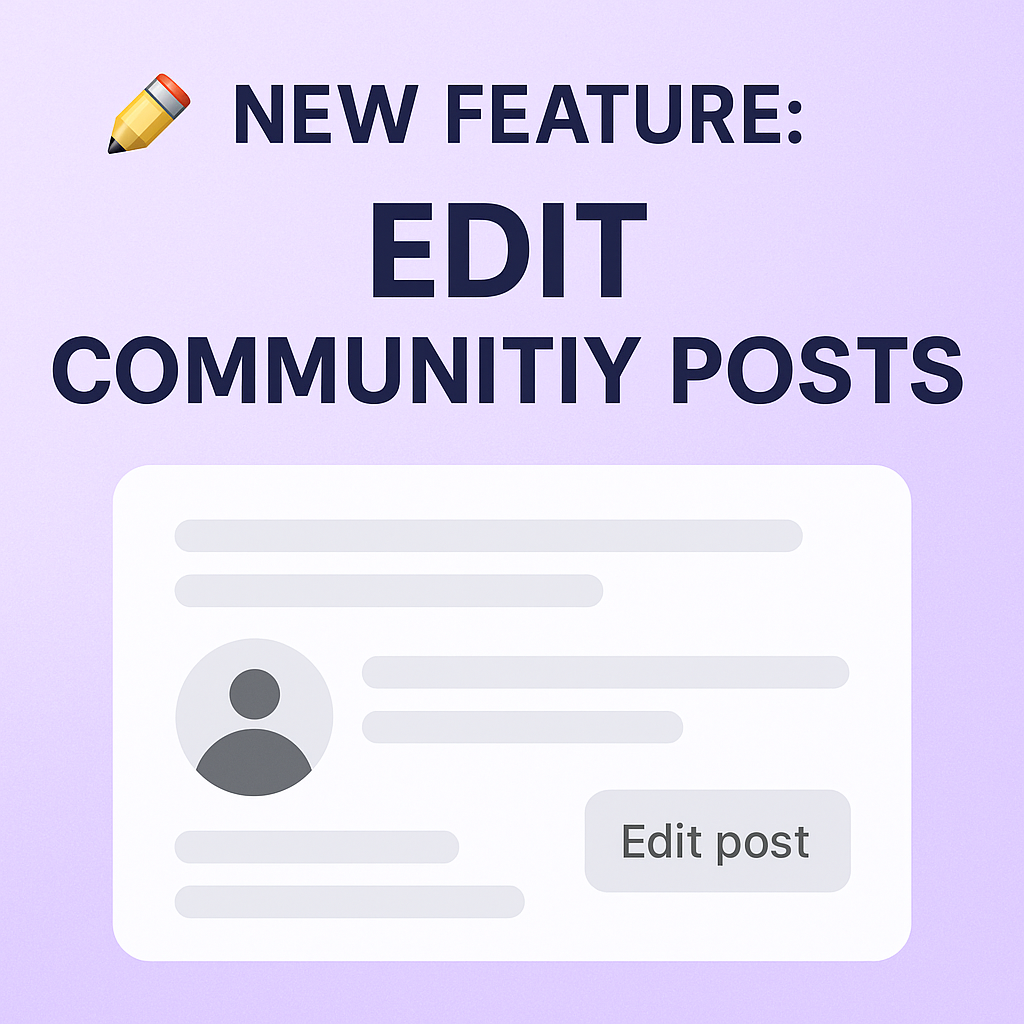Edit Community Posts Anytime ️ - Forento blog